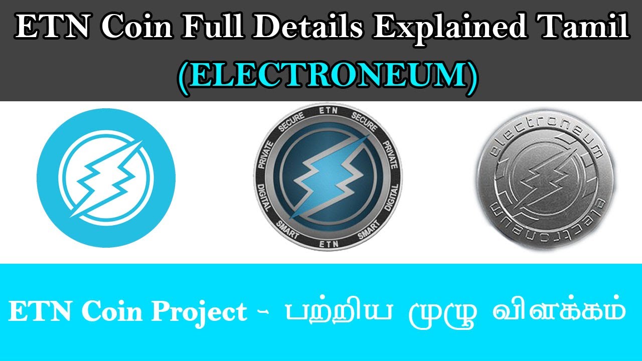 Electroneum (ETN) Coin Full Details Explained In Tamil | ETN Coin ...