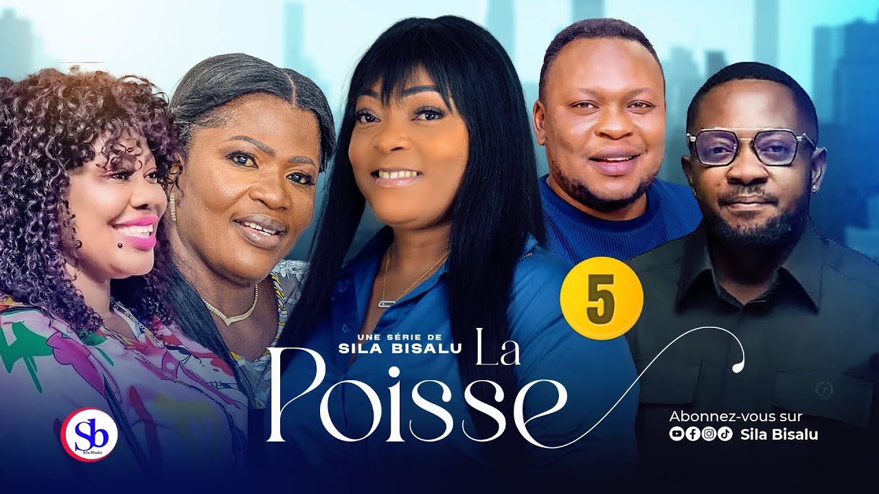 LA POISSE Ep5 | Film congolais 2024 | Sila Bisalu | SBproduction. - YouTube