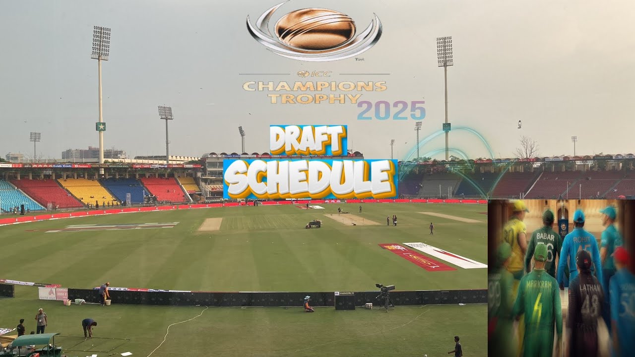 Champions Trophy 2025 draft Schedule |updates of CT2025 ||Cricket World ...