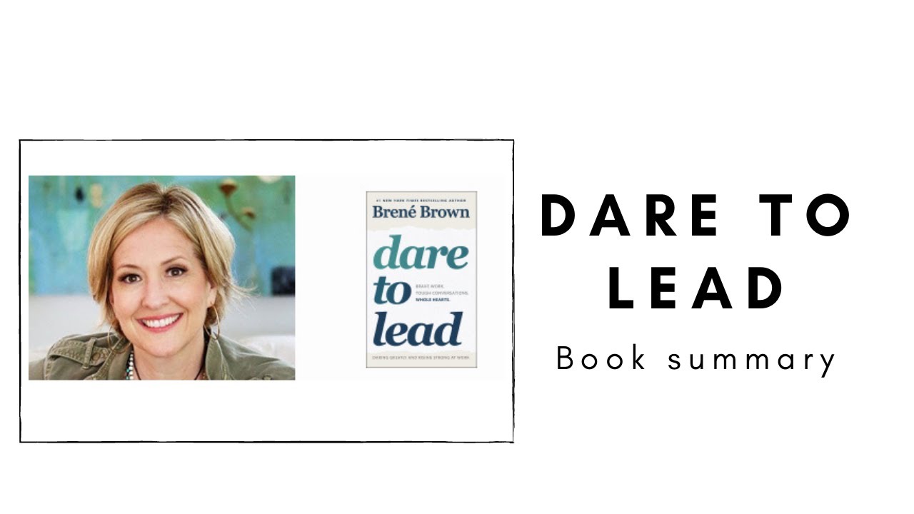Dare to Lead by Brené Brown- Brave work. Tough conversations. Whole ...