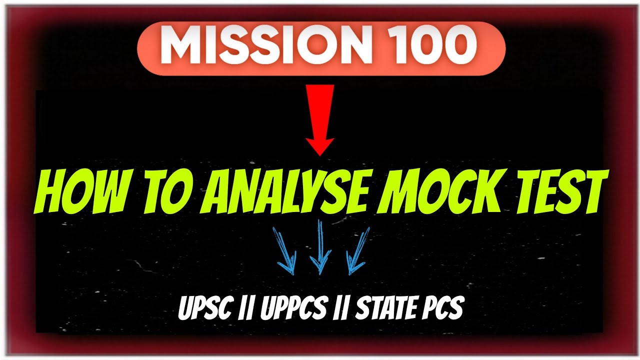 Mock Test ANALYSIS For UPSC & UPPCS - YouTube