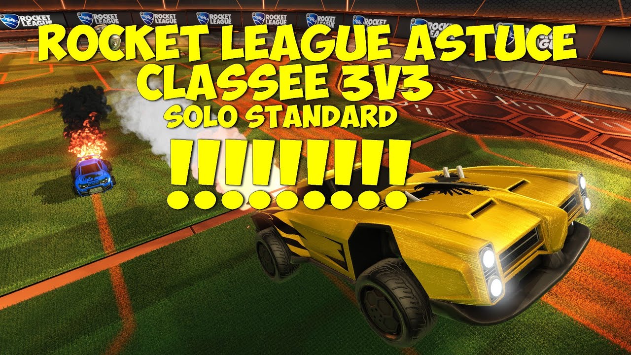 [PS4] Rocket League 3v3 Solo Standard Astuce - YouTube