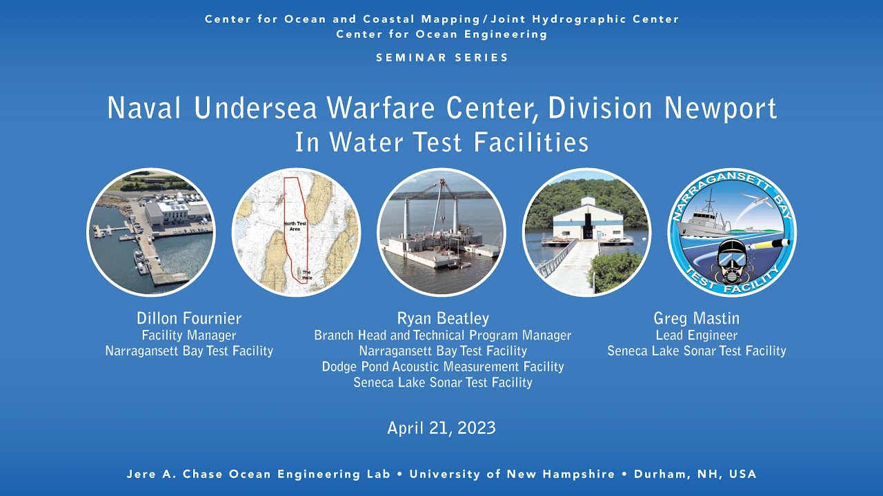 Naval Undersea Warfare Center, Division Newport – in Water Test ...