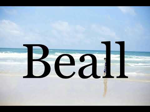 How To Pronounce Beall🌈🌈🌈🌈🌈🌈Pronunciation Of Beall - YouTube