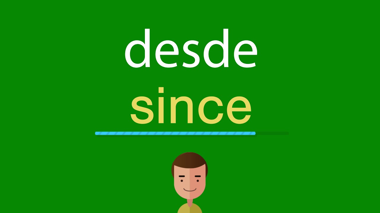 Como dizer "desde" em inglês - YouTube