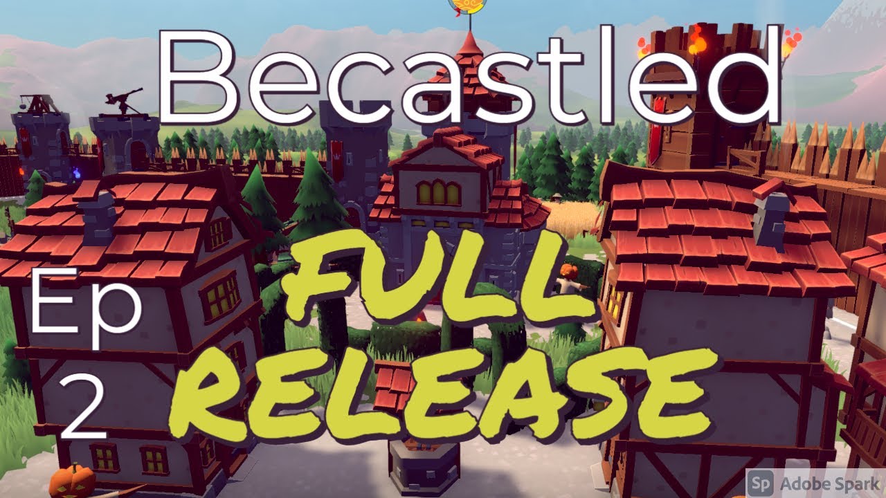 Becastled | Full Release | Let's Play | Episode 2 | NEW GAME 2021!! - YouTube