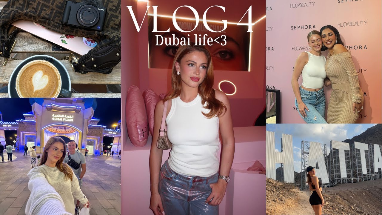 THE BEST WEEK! | meeting Huda, my first event in Dubai, hiking & Global ...