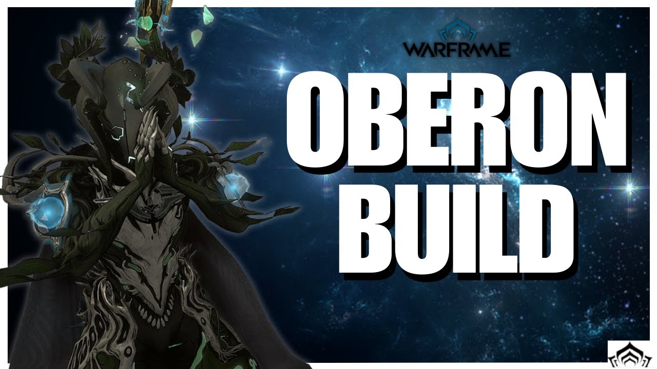 The Eternal Fairy King Oberon | Warframe Oberon Build - YouTube