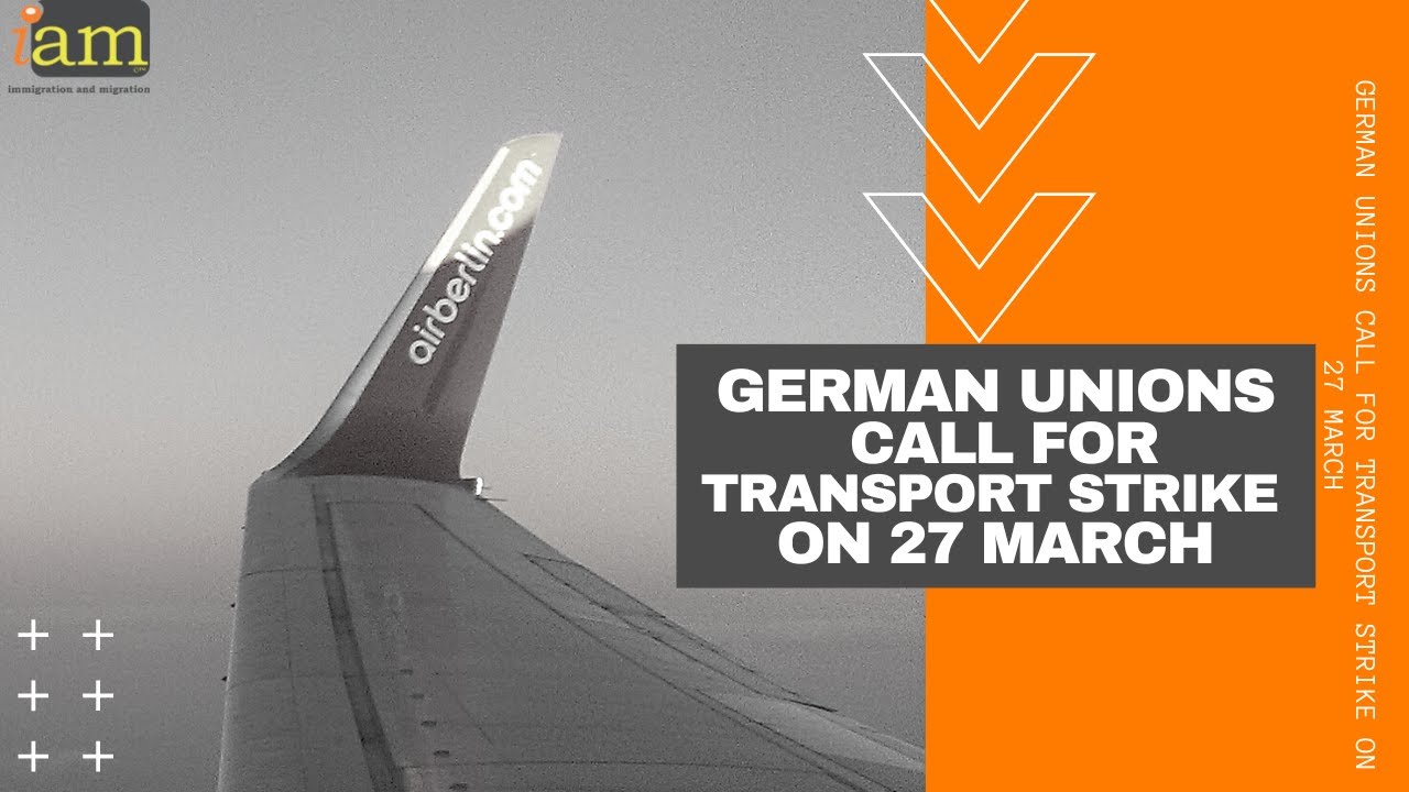 German Unions Calls for Transport Strike on 27 March - YouTube