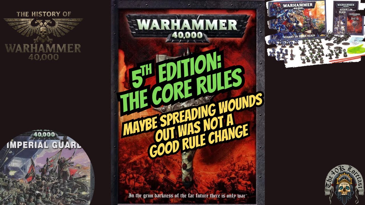 Warhammer 40K, 5th edition core rules. The new, the bad and the ...