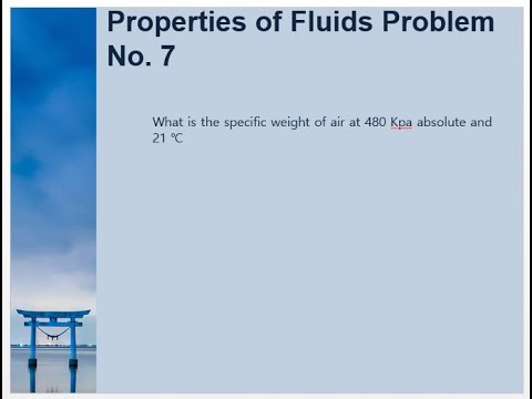 Fluid Mechanics (Properties of Fluids Problem No. 7) - YouTube