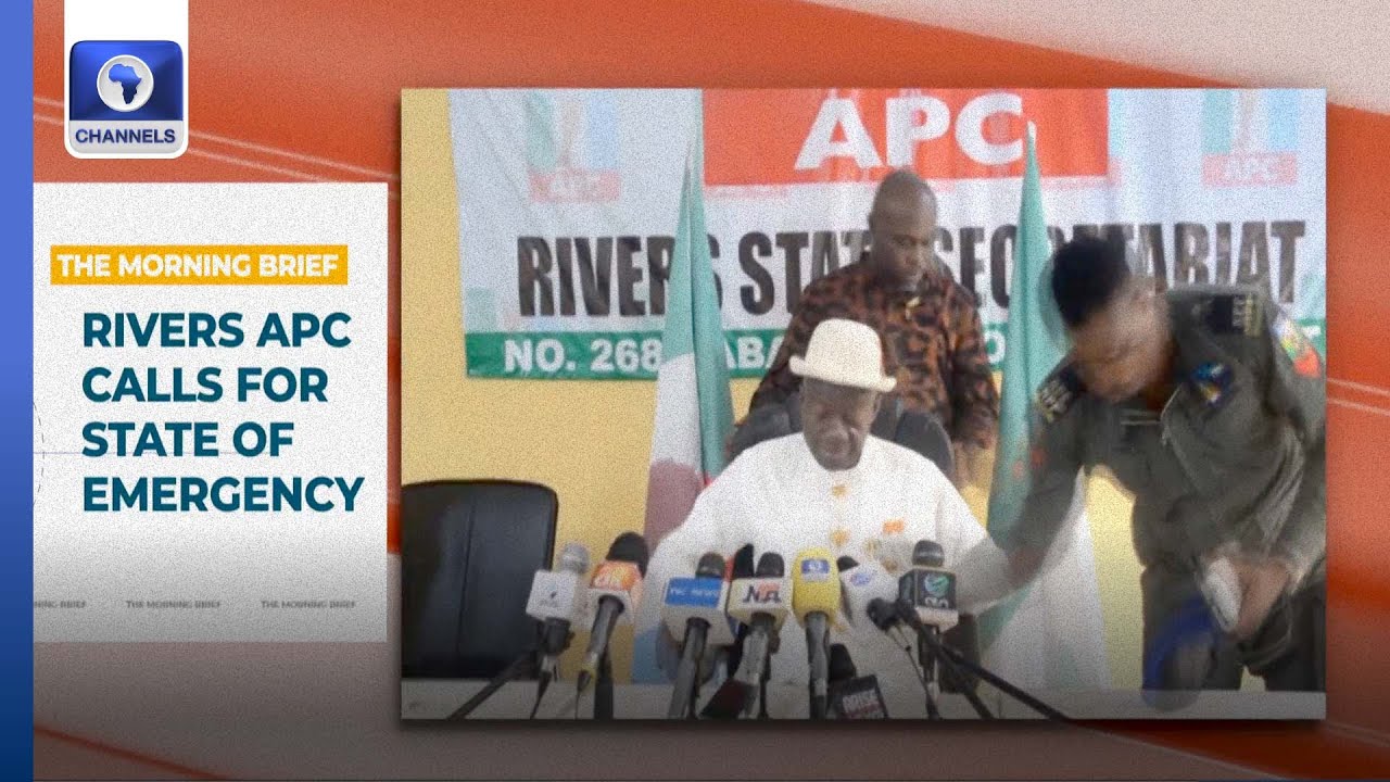 Rivers APC Calls For State Of Emergency +More | Top Stories - YouTube