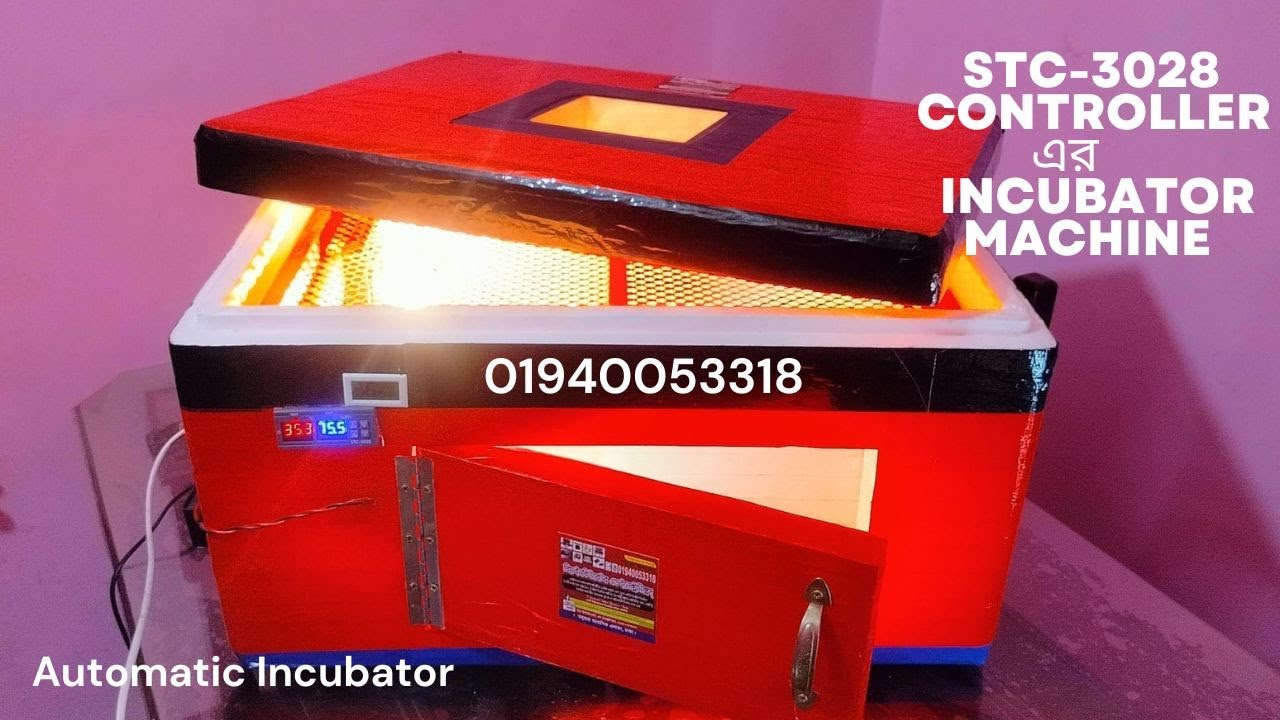 STC-3028 Controller এর Incubator Machine || PRIYO INCUBATOR ...