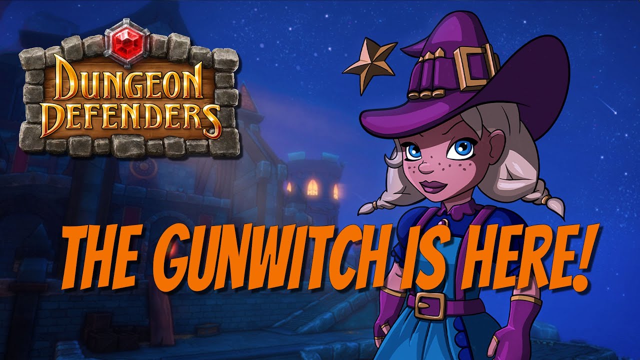 Dungeon Defenders Gunwitch Update & Channel News! Subathon Today! - YouTube