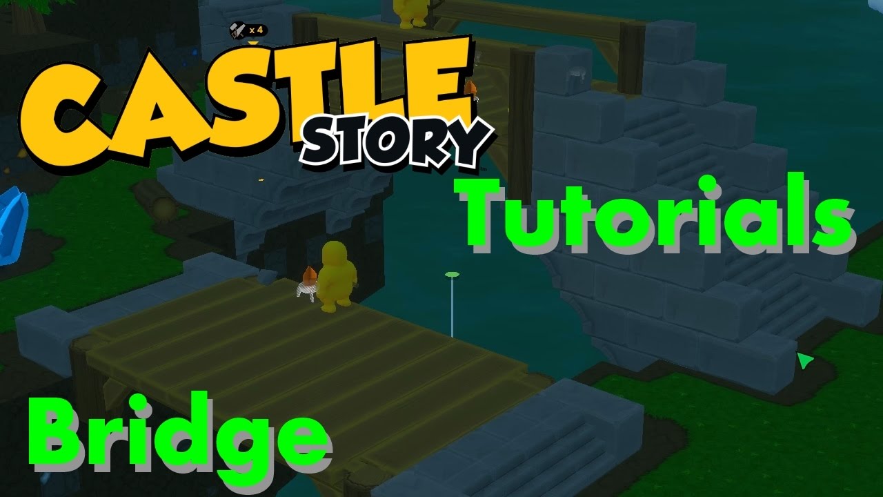 Castle Story Tutorials: Bridge - YouTube