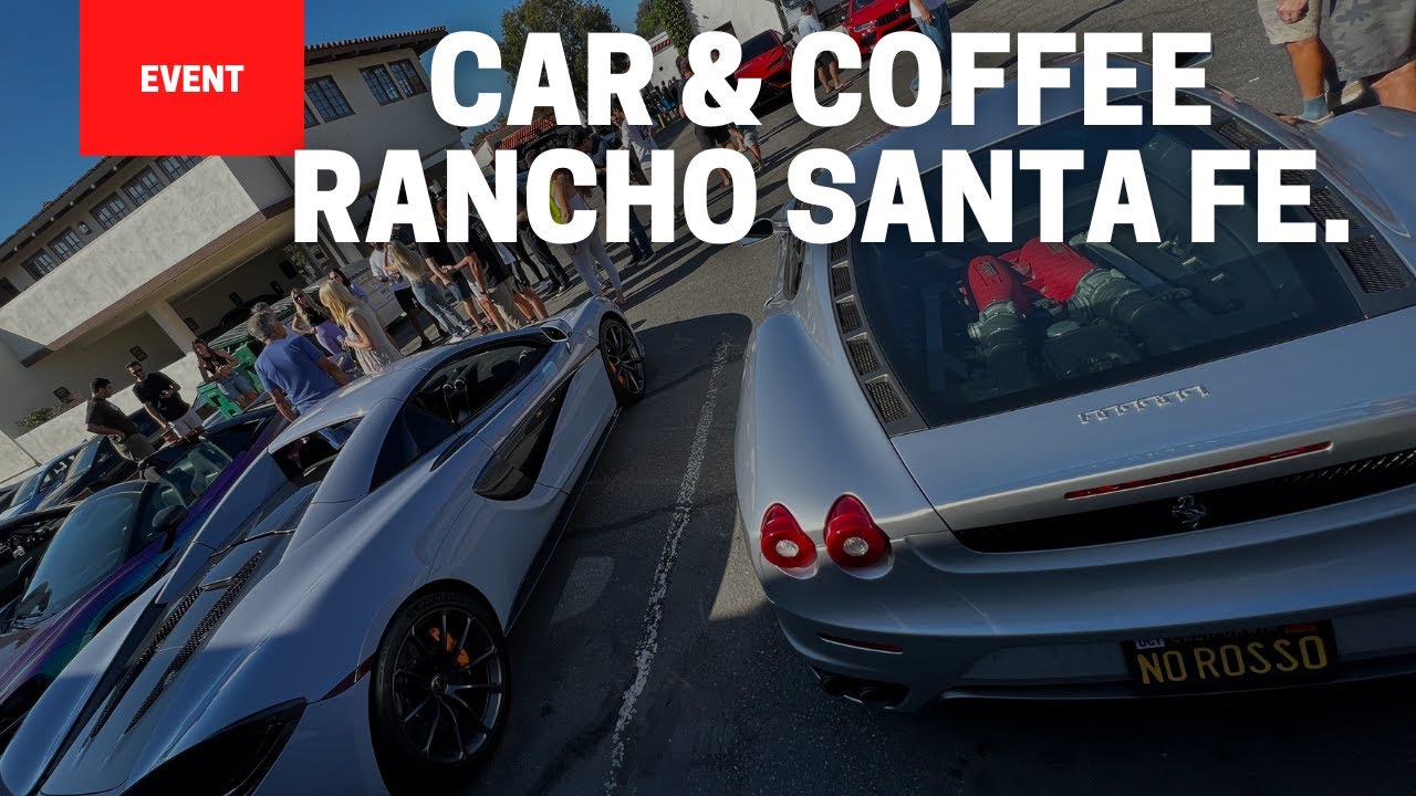 Car & Coffee Rancho Santa Fe. 8.26.23 4K - YouTube
