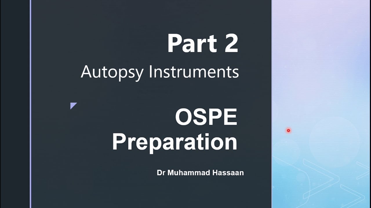 Forensic Medicine OSPE - Part 2 - Autopsy Instruments - YouTube