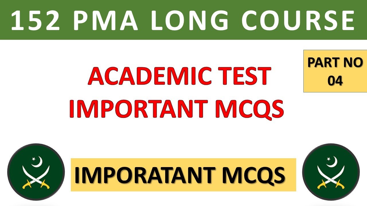 152 PMA LONG TEST PREPARATION | PMA IMPORTANT MCQS | ACADEMIC TEST MCQS ...