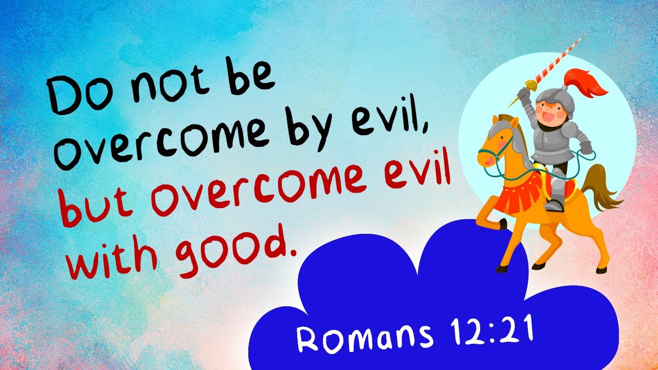 Let's Memorize a Bible Verse! Romans 12:21 - YouTube