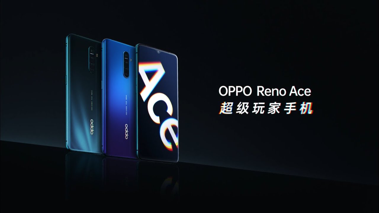 OPPO Reno Ace Trailer Commercial Official Video HD | OPPO Reno Ace ...