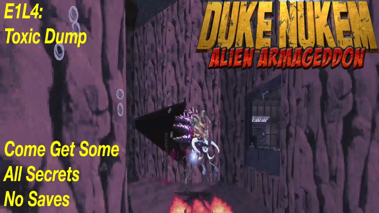 Duke Nukem: Alien Armageddon | Come Get Some, 100% | E1L4: Toxic Dump ...