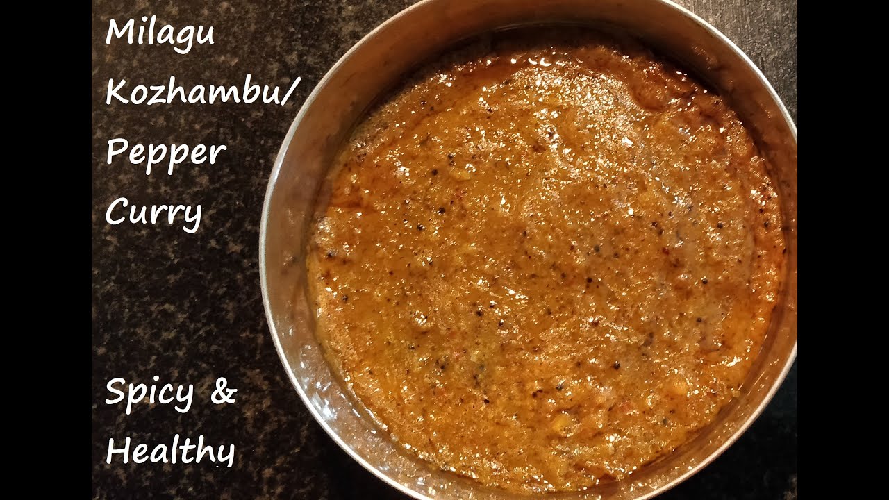 milagu kuzhambu | milagu kulambu | pepper curry recipe - YouTube