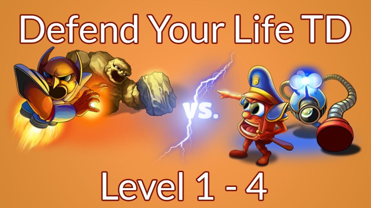 Defend Your Life TD Part 1 | Levels 1-4 - YouTube