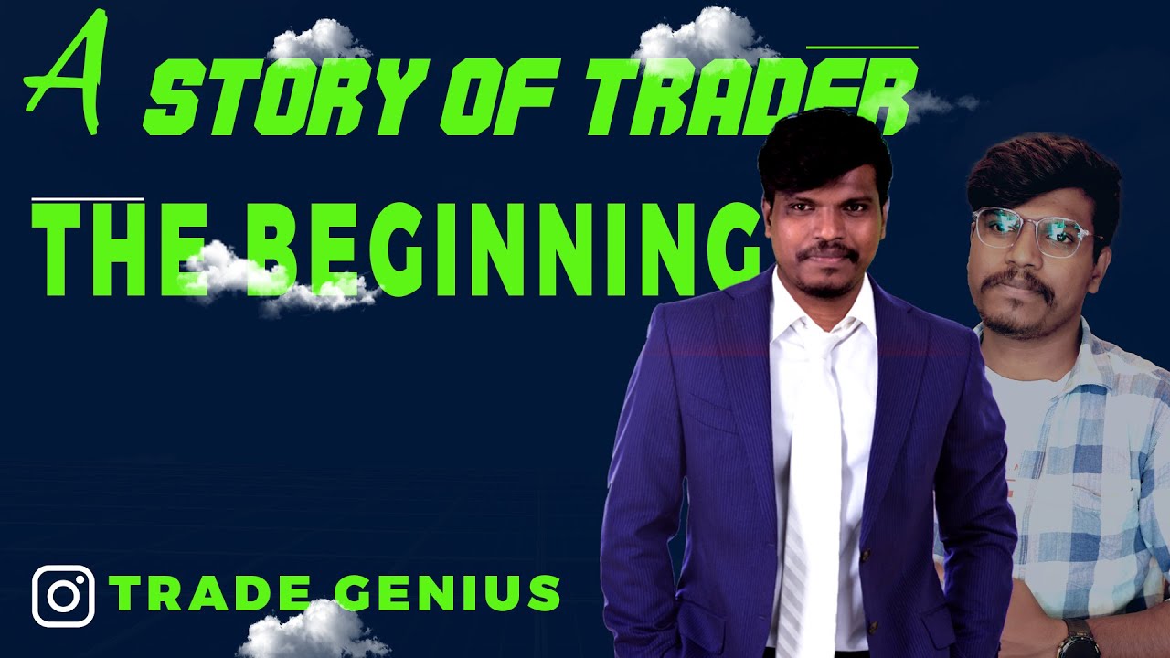 A story of trader, the beginning #stockmarket #story #motivation ...