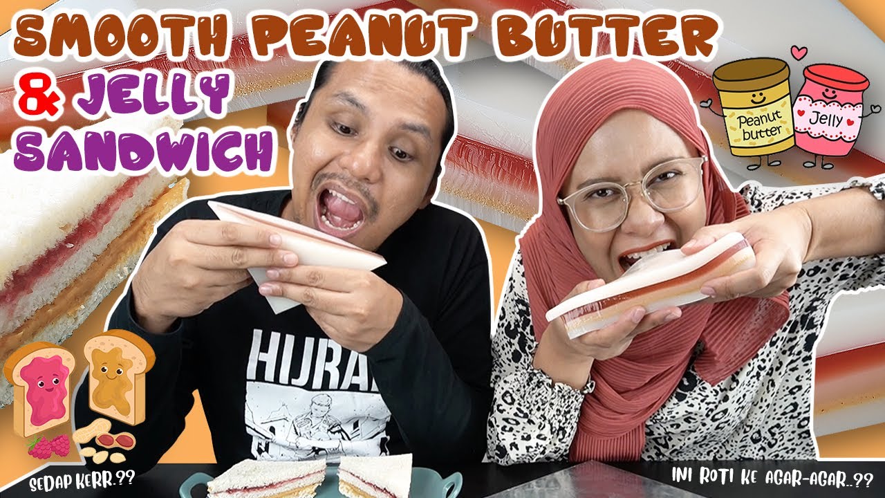 PEANUT BUTTER & JELLY SANDWICH..INI ROTI KE AGAR-AGAR..?? [mukbang with ...