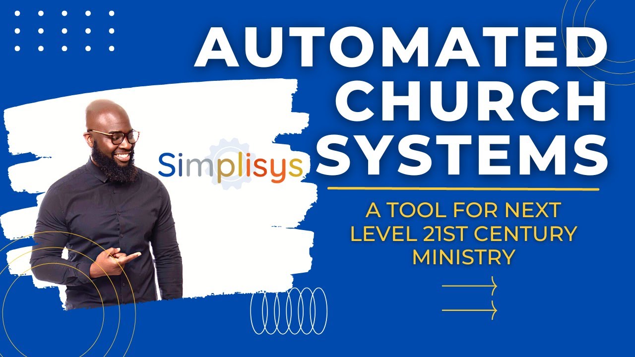 A Simple Way To Automate Effective Church Systems - YouTube
