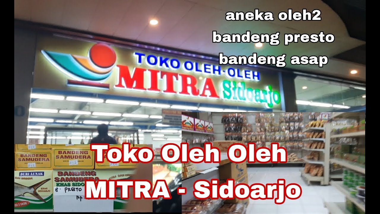 TOKO OLEH-OLEH SIDOARJO// TOKO OLEH-OLEH MITRA SIDOARJO// BANDENG ...