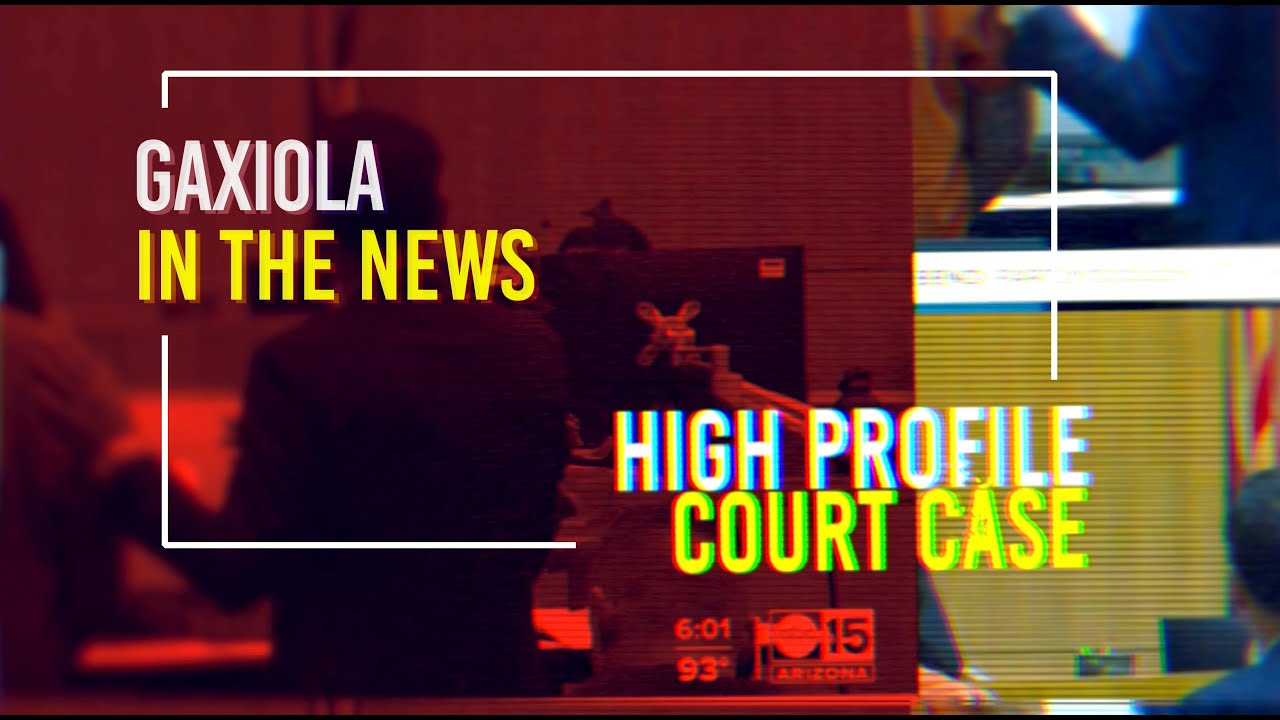 Gaxiola In The News - Defending His Client in High Profile Court Case ...