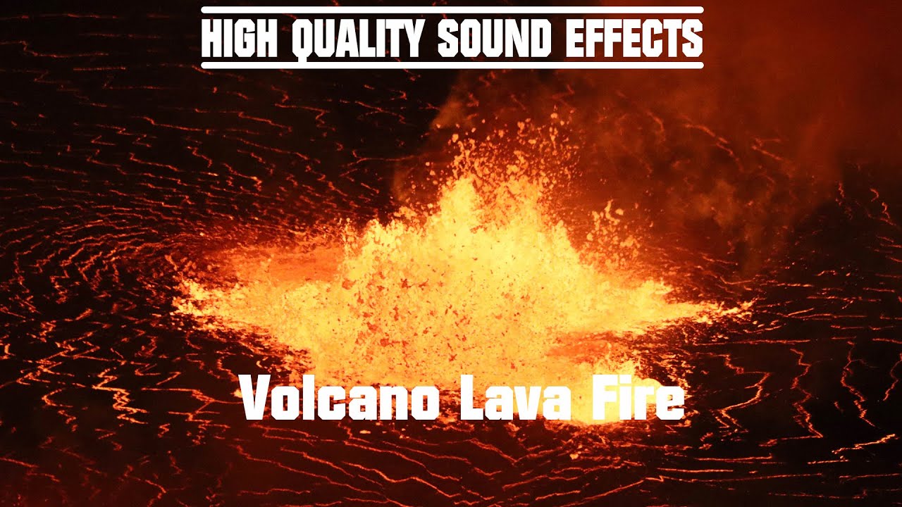 High Quality Sound Effects [Volcano Lava Fire] - YouTube