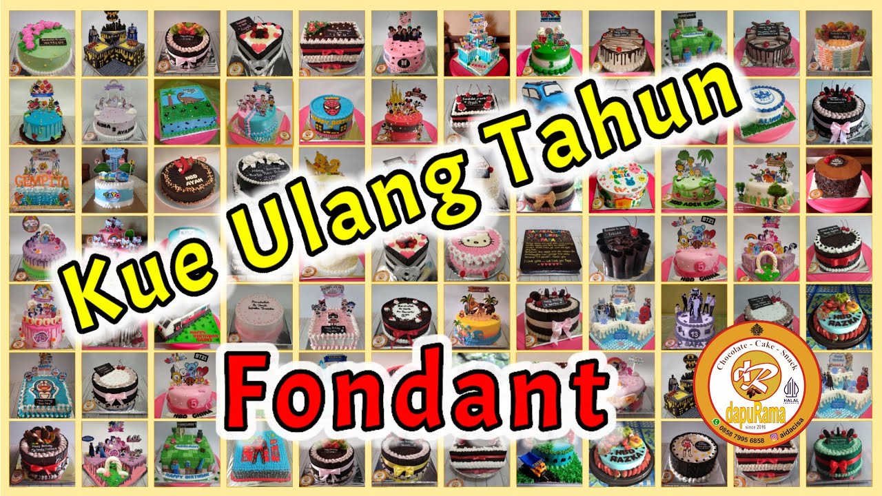 Rekomendasi serta Macam-macam Kue Ulang Tahun dari Fondant || Kue Ulang ...