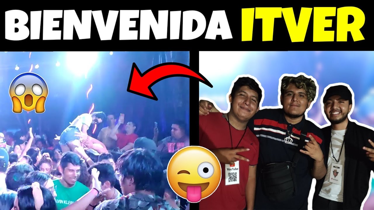 Fui a la FIESTA de BIENVENIDA de mi UNIVERSIDAD ( ITVER ) y ésto pasó... 😝| DimeMp 👑 - YouTube