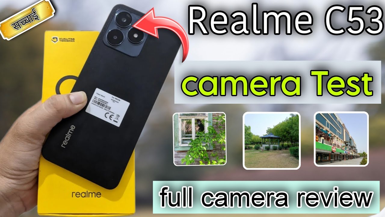 realme C53 camera test & review|| 108 mp camera quality testing realme ...