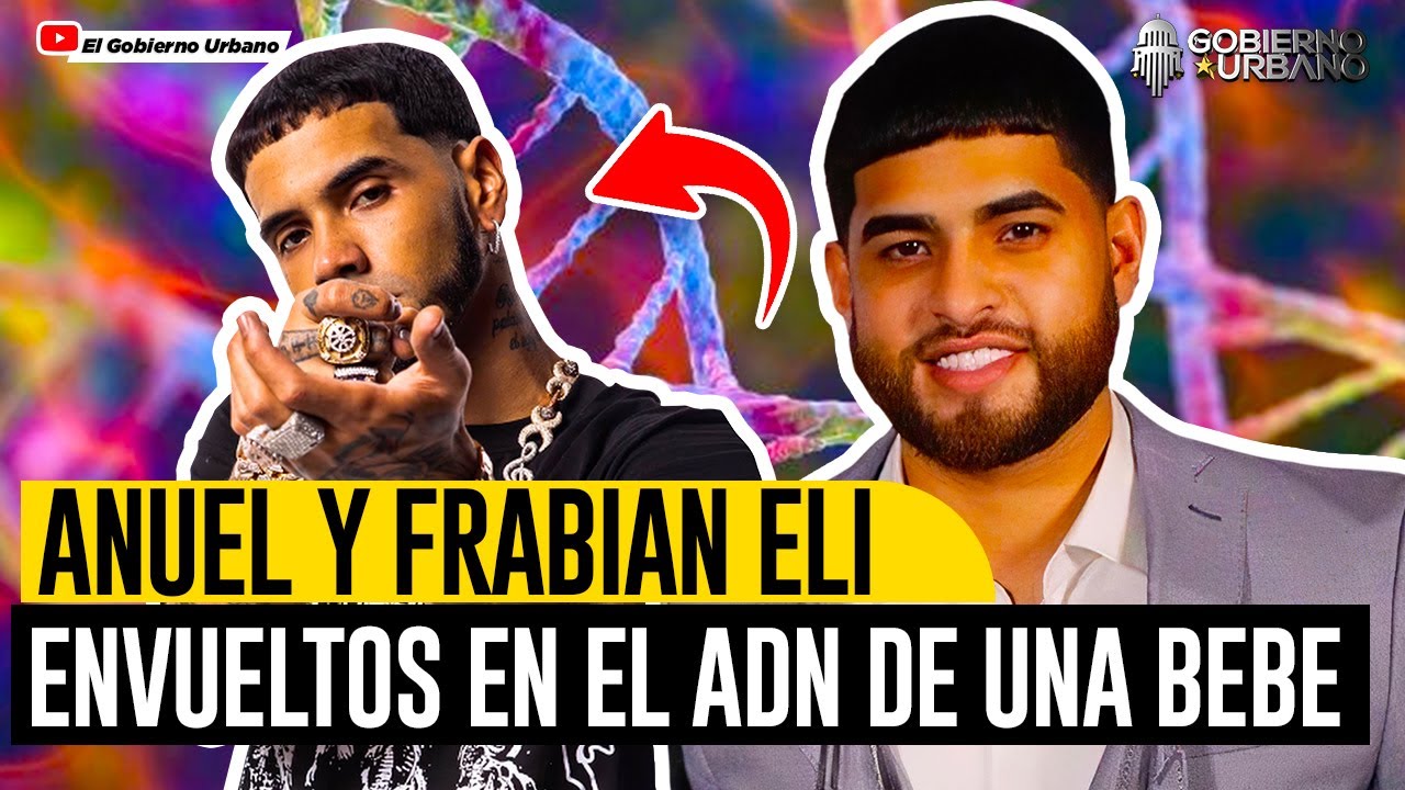ANUEL Y FRABIAN ELI ENVUELTOS EN EL ADN DE UNA BEBE COLOMBIANA ...