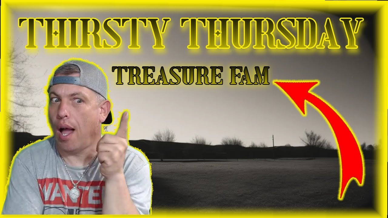 Thirsty Thursday Treasure Fam SHOUT OUTS - YouTube
