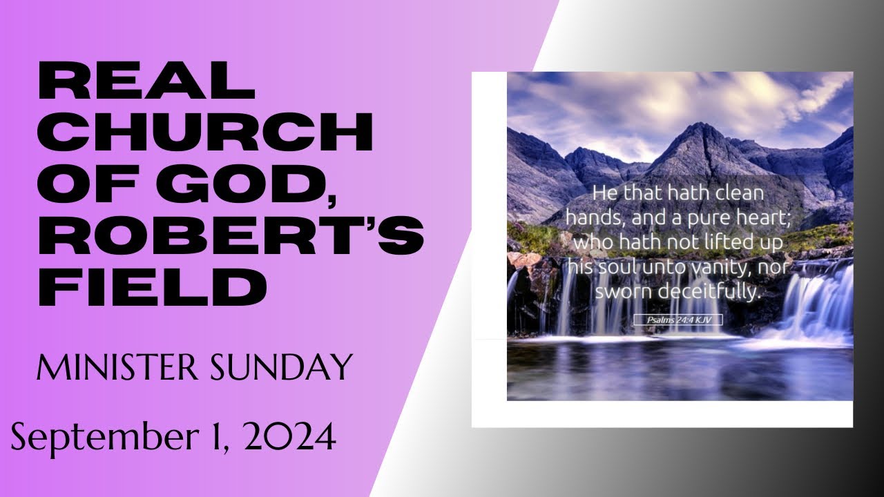 Real Church of God, Robert’s Field, Minister Sunday, 1/9/2024💒 - YouTube