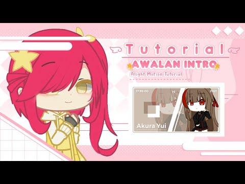 Tutorial + Preset 〕Tutorial Awalan Intro ! #1 | :: Alight Motion ...