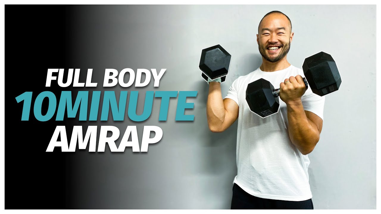 Full Body 10 MINUTE AMRAP | Get Fit From Home - YouTube