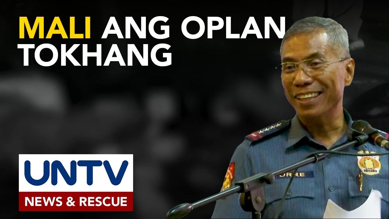 PNP Chief Torre, tinawag na mali ang 'Oplan Tokhang' ng Duterte ...