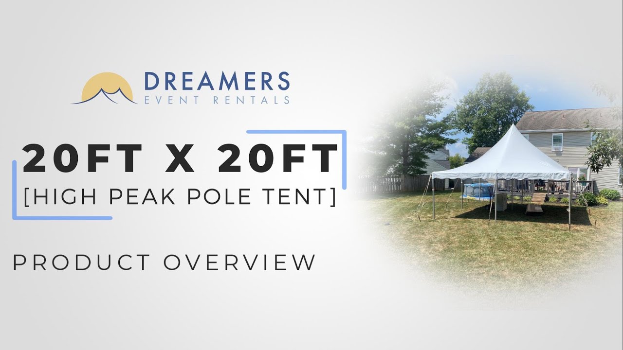 20ft x 20ft High Peak Pole Tent Overview - YouTube