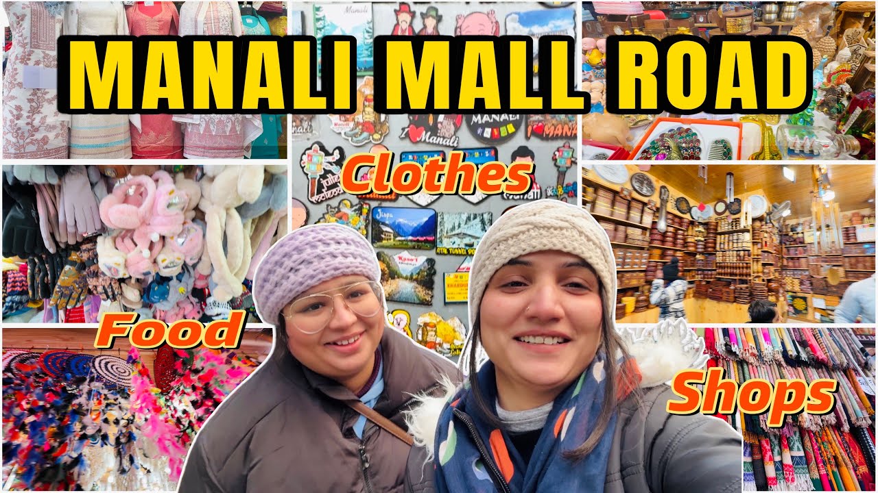 MANALI MALL ROAD updates | Full Shopping guide, shops, best clothes and ...