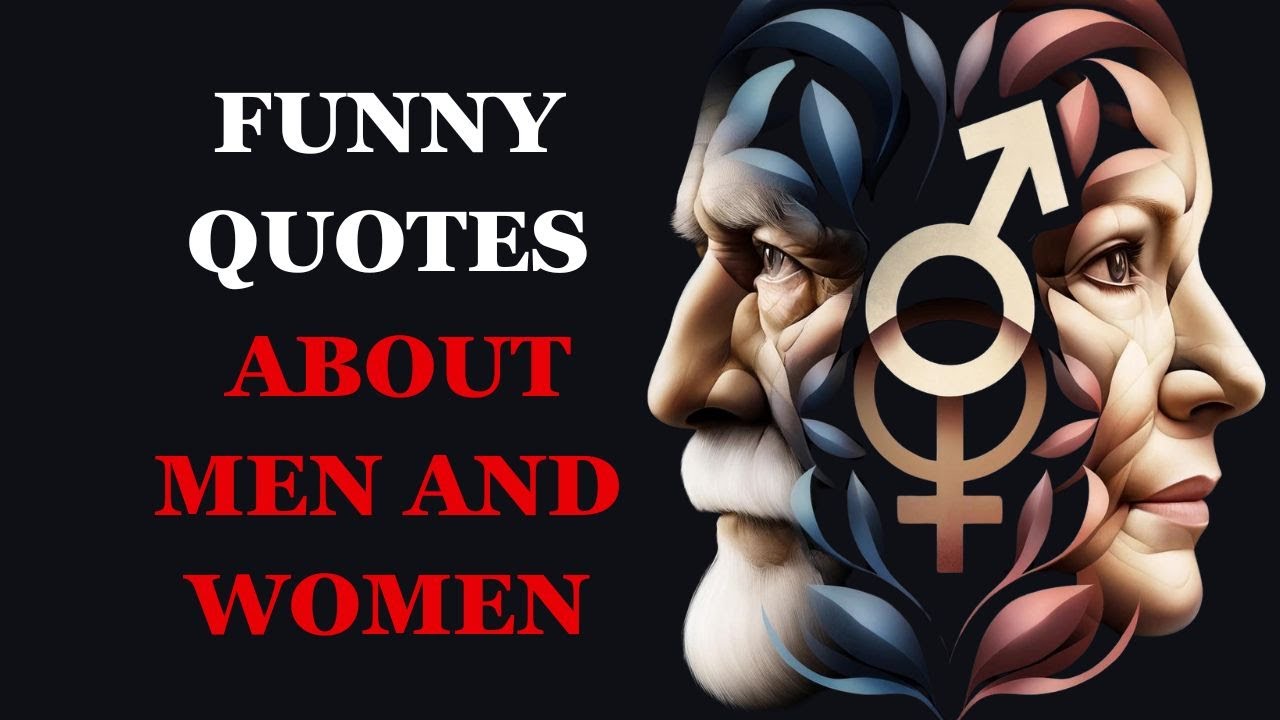 Funny Women Quotes About Men