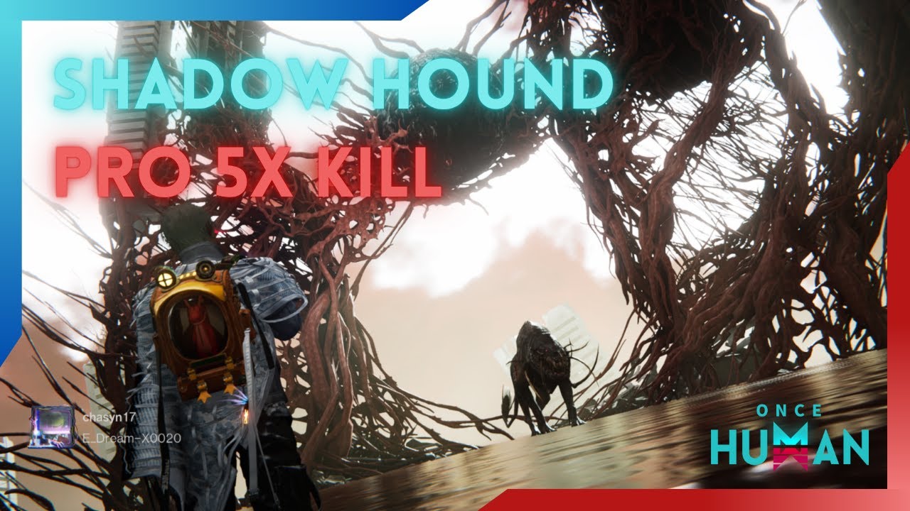 Once Human Boss Fight: Shadow Hound x5 KILL STREAK - YouTube
