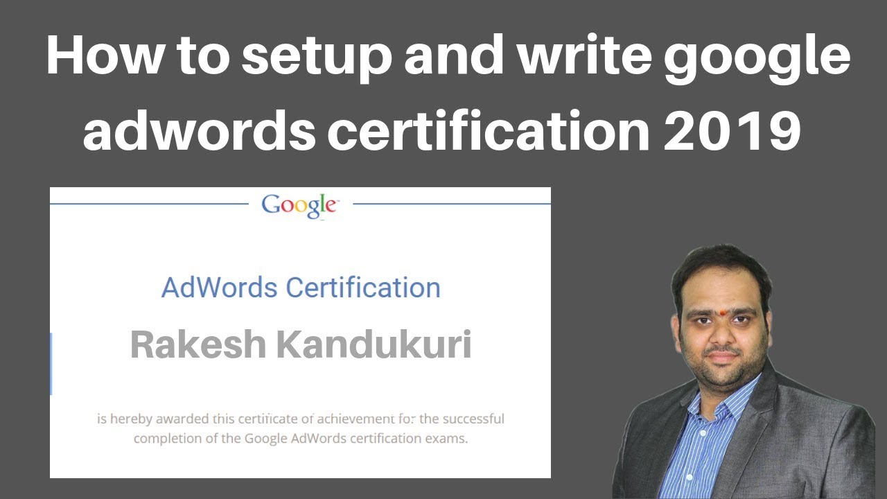 How to setup and write google adwords certification 2019 | Digital ...