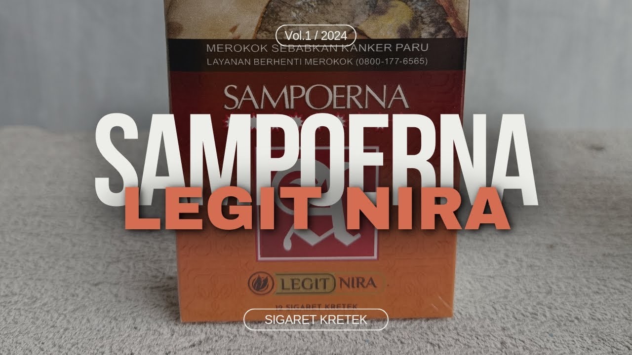 Sampoerna Legit Nira | Kretek Vol. 01/2024 - YouTube