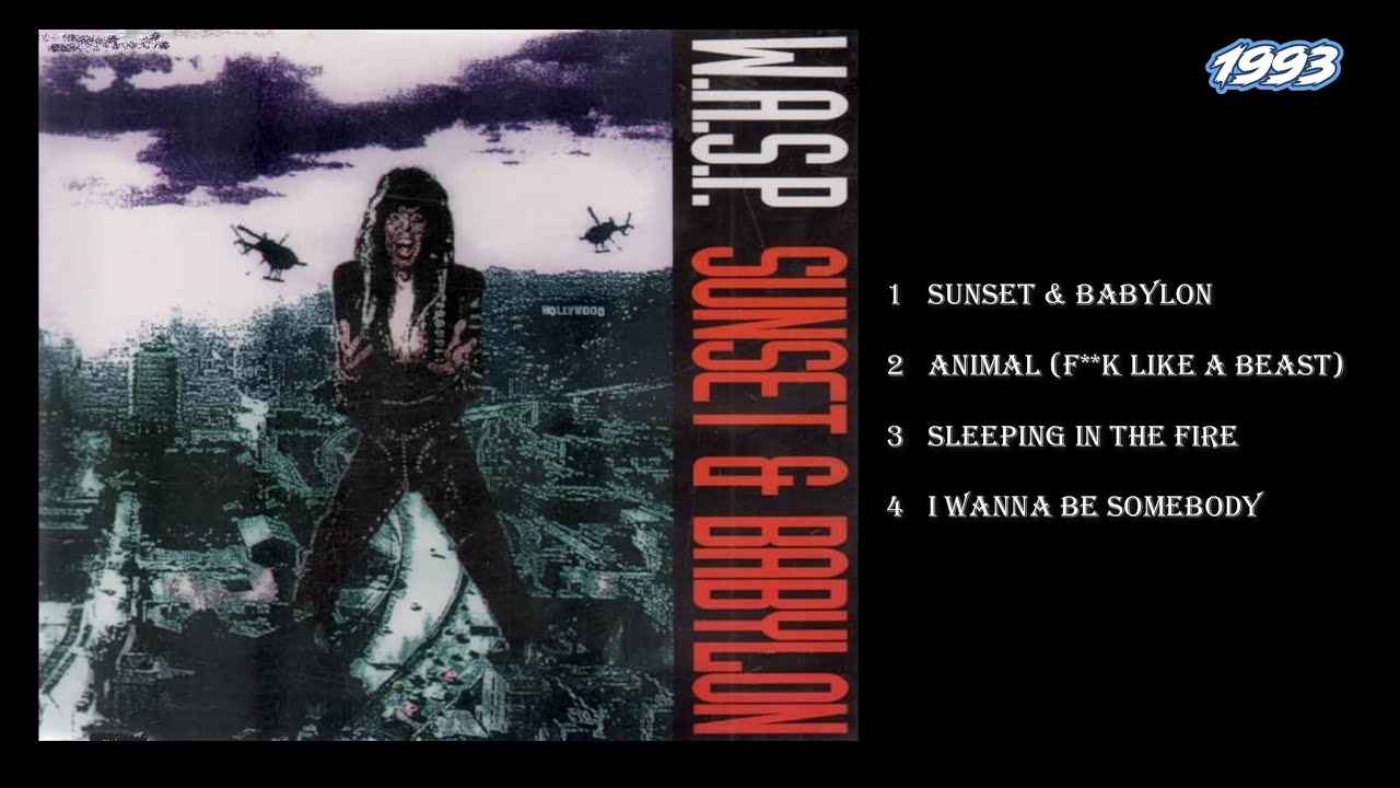 WASP - Sunset & Babylon (1993) CD Single. Blackie Lawless, Animal. W.A ...