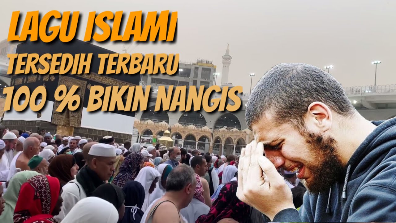 LAGU SEDIH ISLAMI TERBARU [ New Islamic Sad Song ] - Background Kota ...